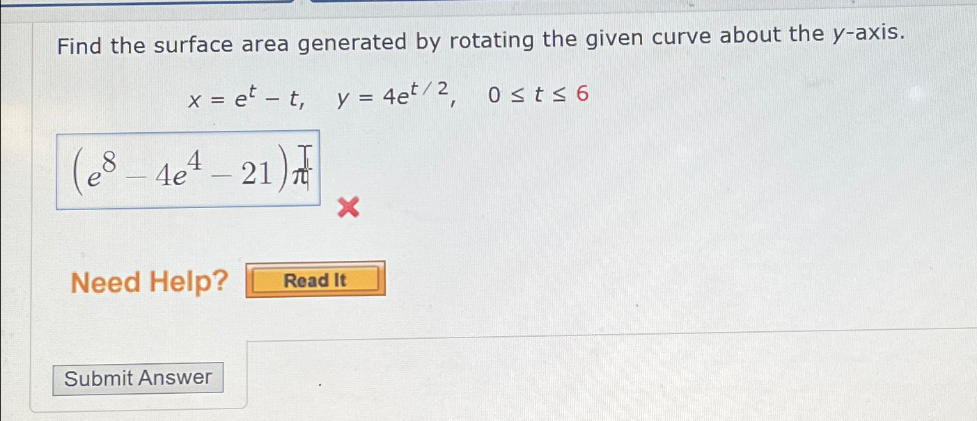 Solved Find the surface area generated by rotating the given | Chegg.com