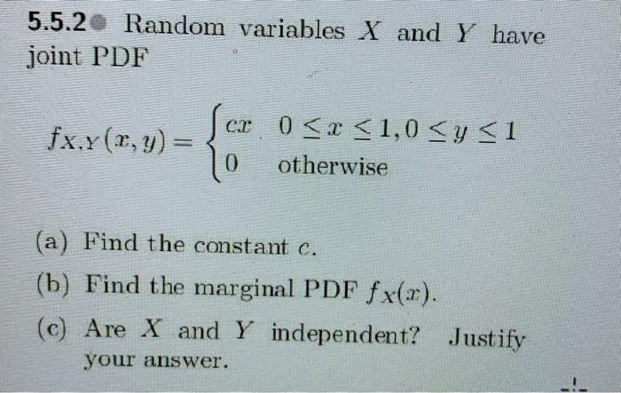 Solved 5.5.2 Random variables X and Y have joint PDF s | Chegg.com