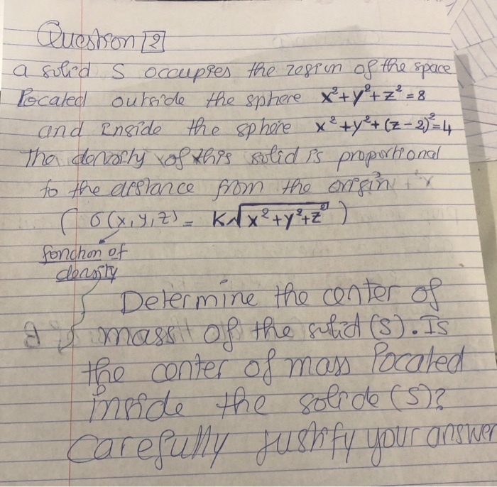 Solved Question 2 a solid s occupies the region of the space | Chegg.com