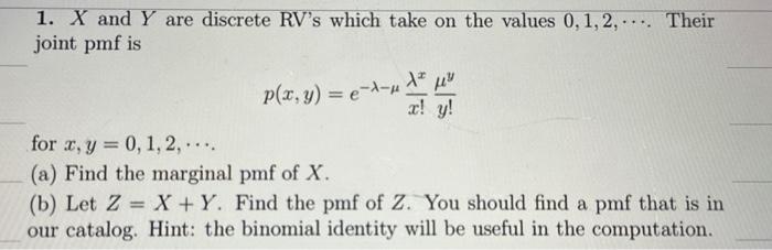 Solved 1. X and Y are discrete RV's which take on the values | Chegg.com