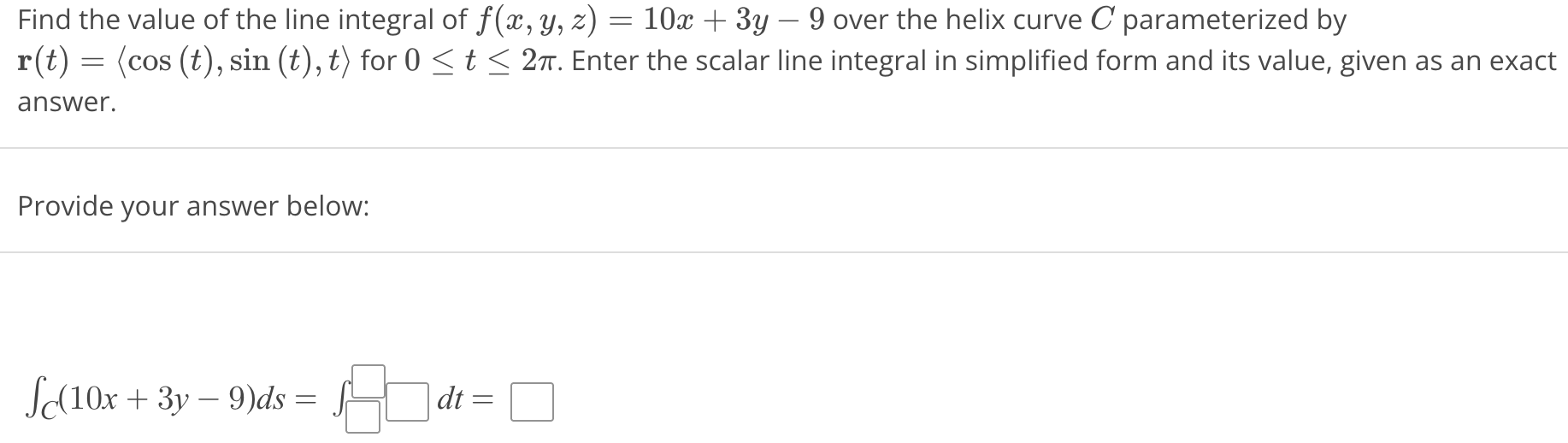 Solved Find the value of ﻿the line integral | Chegg.com