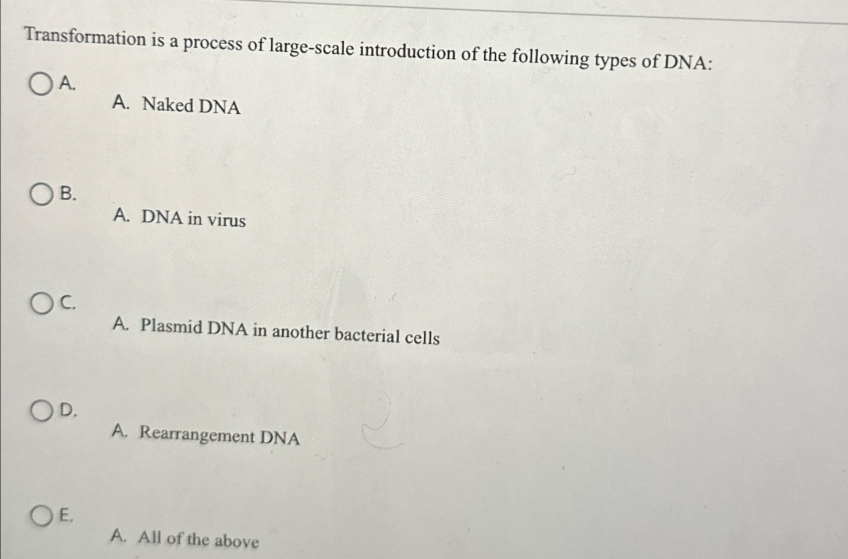 Solved Transformation is a process of large-scale | Chegg.com