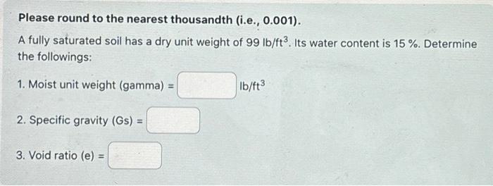 Solved Please round to the nearest thousandth (i.e., 0.001). | Chegg.com
