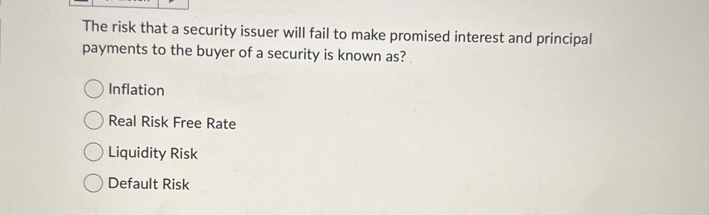 Solved The risk that a security issuer will fail to make | Chegg.com