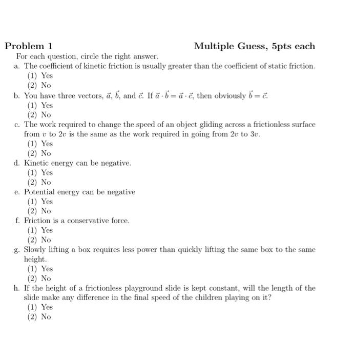 Solved U Problem 1 Multiple Guess, 5pts each For each | Chegg.com