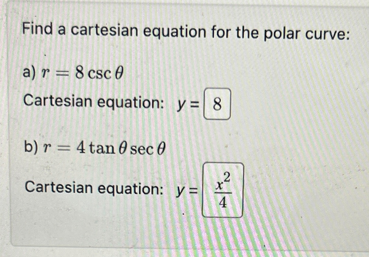 Solved Find a cartesian equation for the polar | Chegg.com