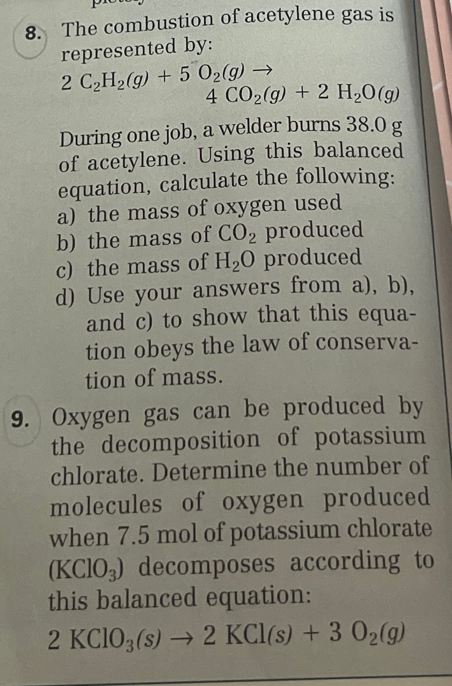 Solved The combustion of acetylene gas is represented | Chegg.com