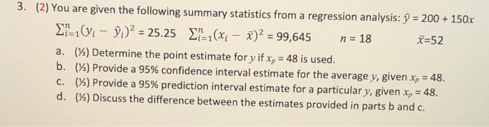 Solved (2) You are given the following summary statistics | Chegg.com