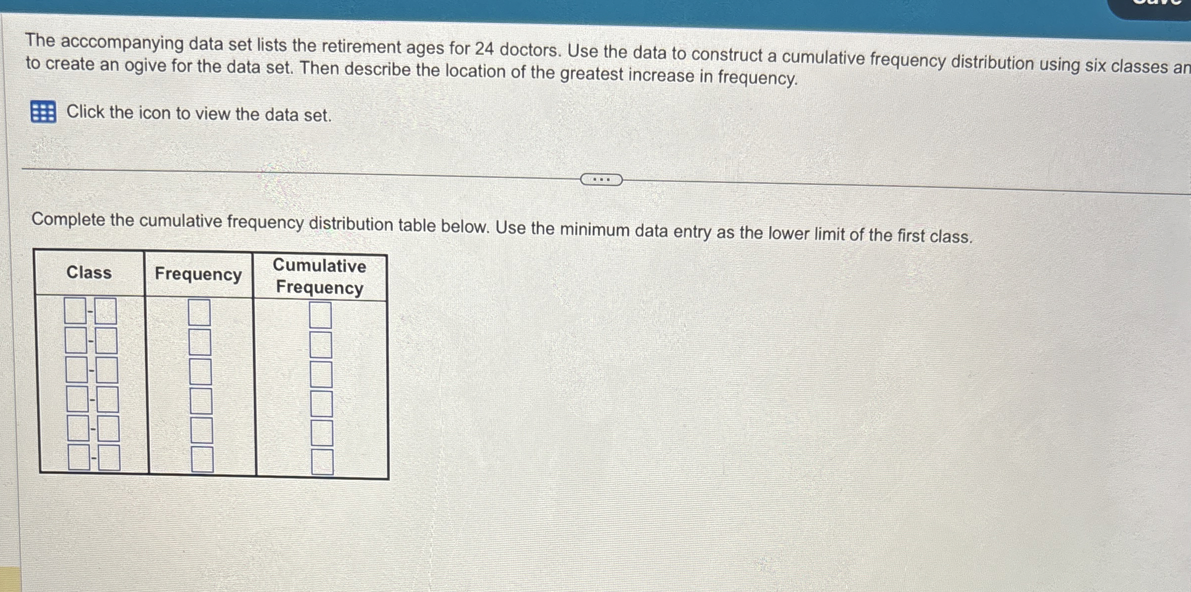 Solved The accompanying data set lists the retirement ages | Chegg.com