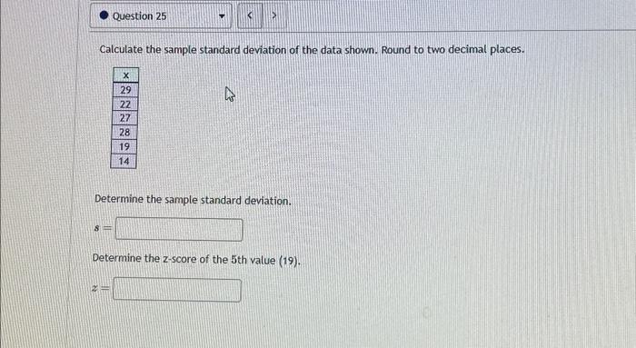 Solved Calculate the sample standard deviation of the data | Chegg.com