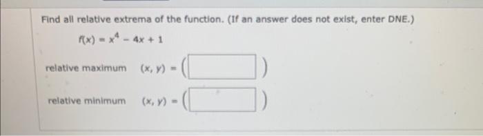 Solved Find all relative extrema of the function. (If an | Chegg.com