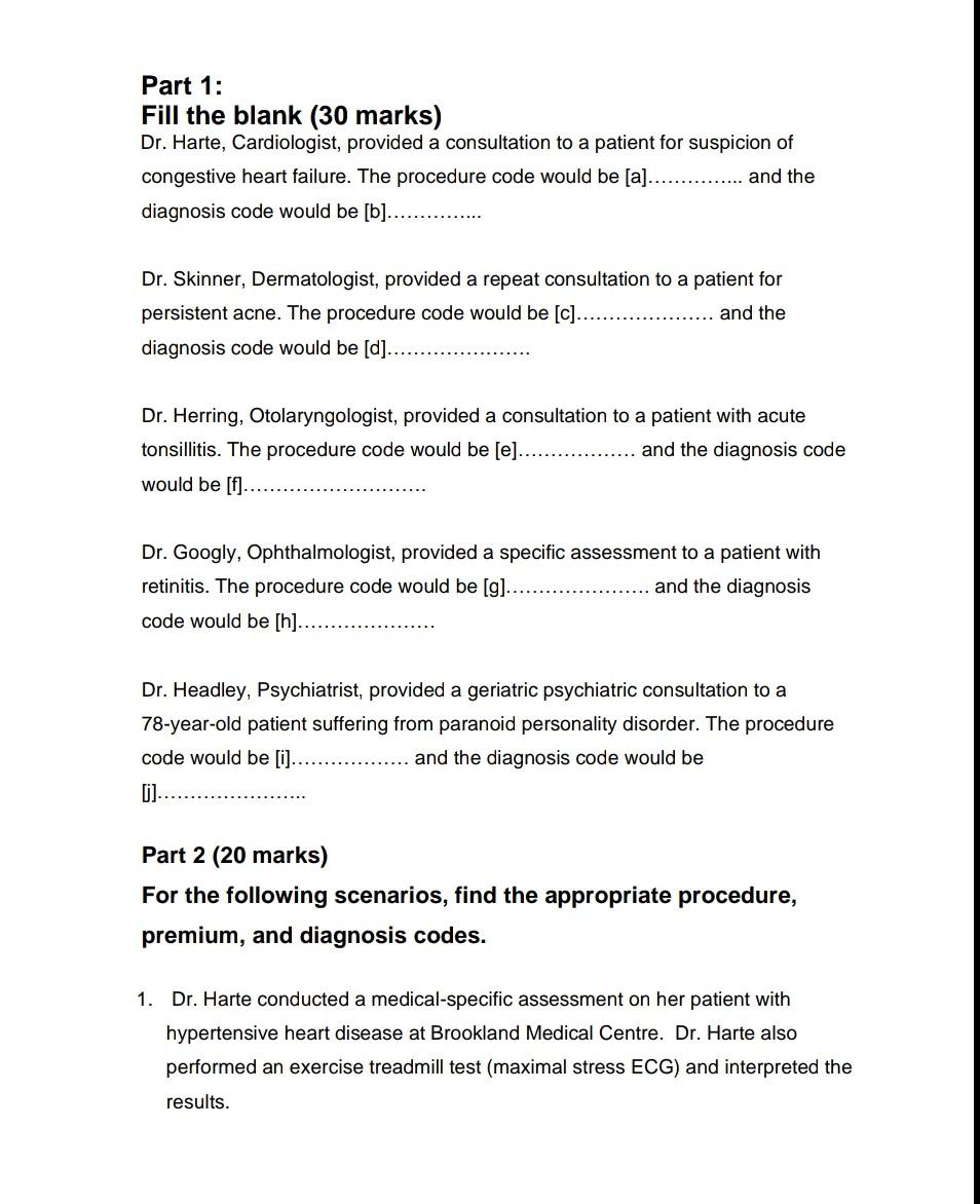 Solved Part 1: Fill the blank (30 marks) Dr. Harte, | Chegg.com