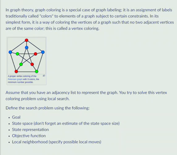 Solved In graph theory, graph coloring is a special case of | Chegg.com