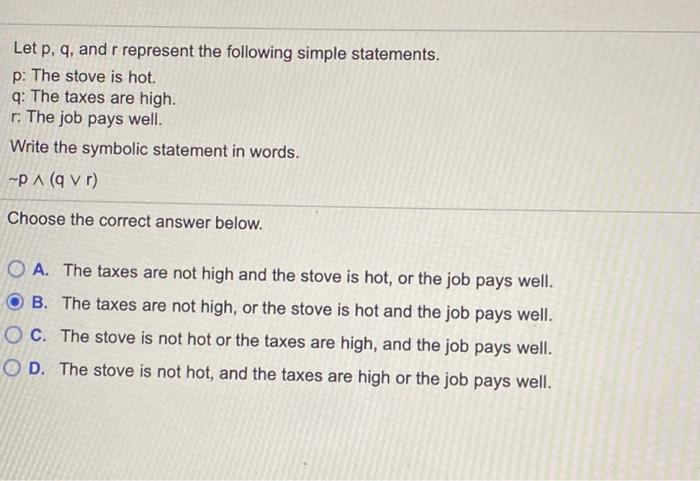 Solved Let p, q, and r represent the following simple | Chegg.com