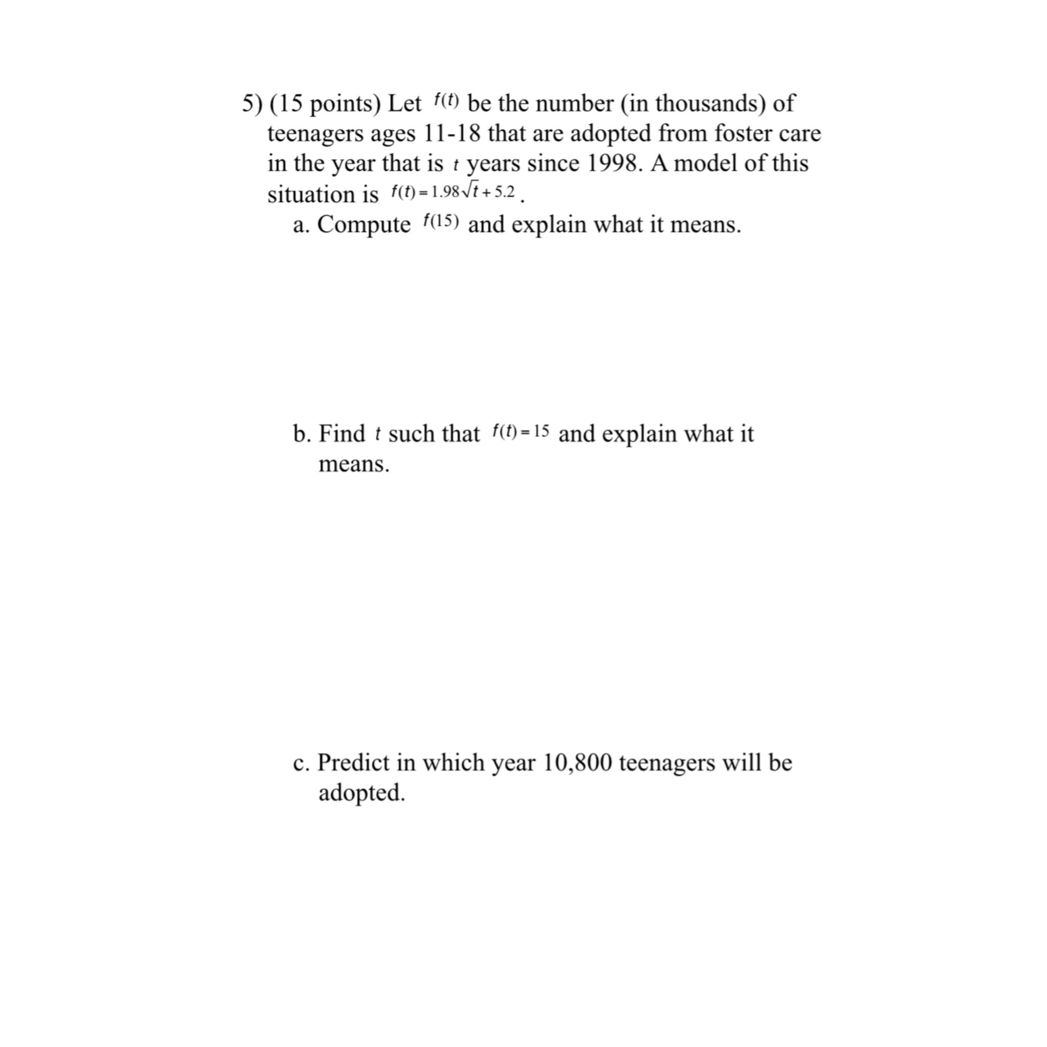 Solved (15 ﻿points) ﻿Let f(t) ﻿be the number (in thousands) | Chegg.com