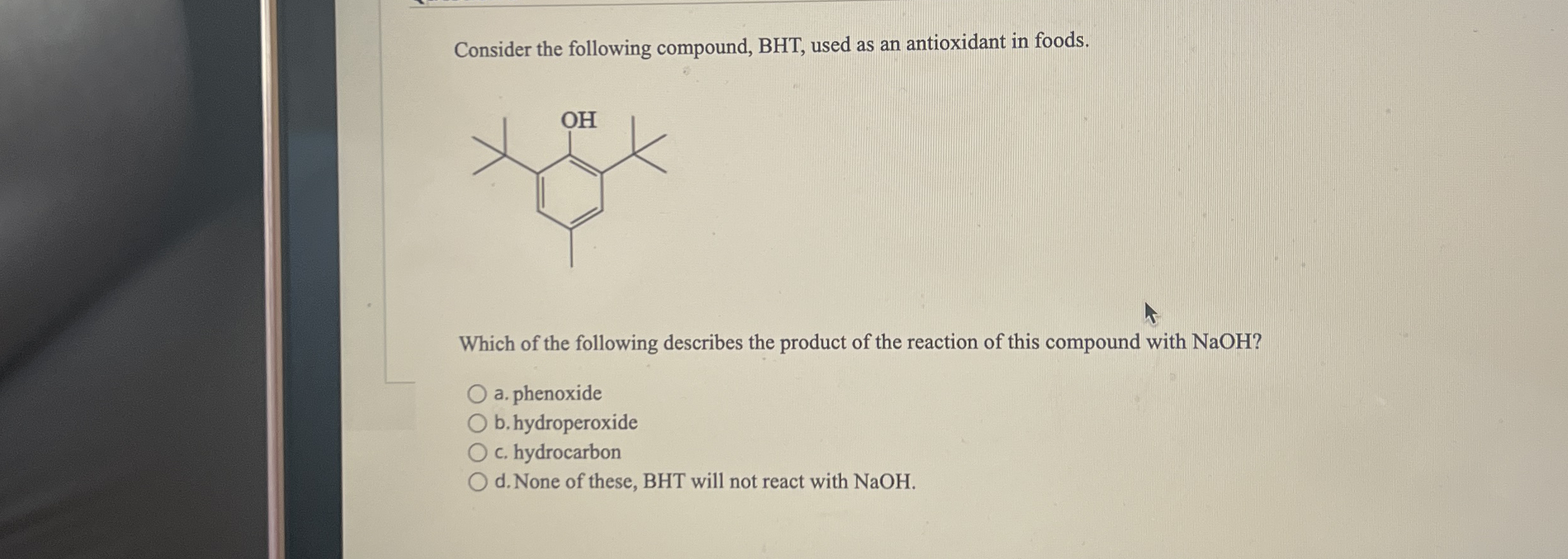 Solved Consider the following compound, BHT, ﻿used as an | Chegg.com