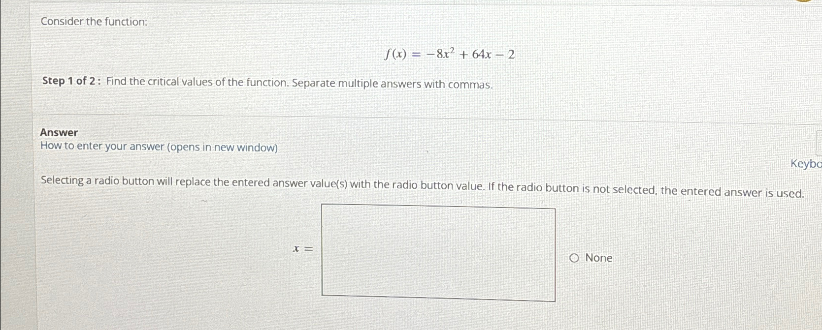 Solved Consider the function:f(x)=-8x2+64x-2Step 1 ﻿of 2 ﻿: | Chegg.com
