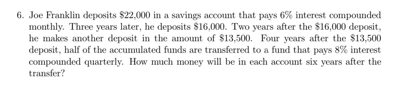 Solved Joe Franklin deposits $22,000 ﻿in a savings account | Chegg.com