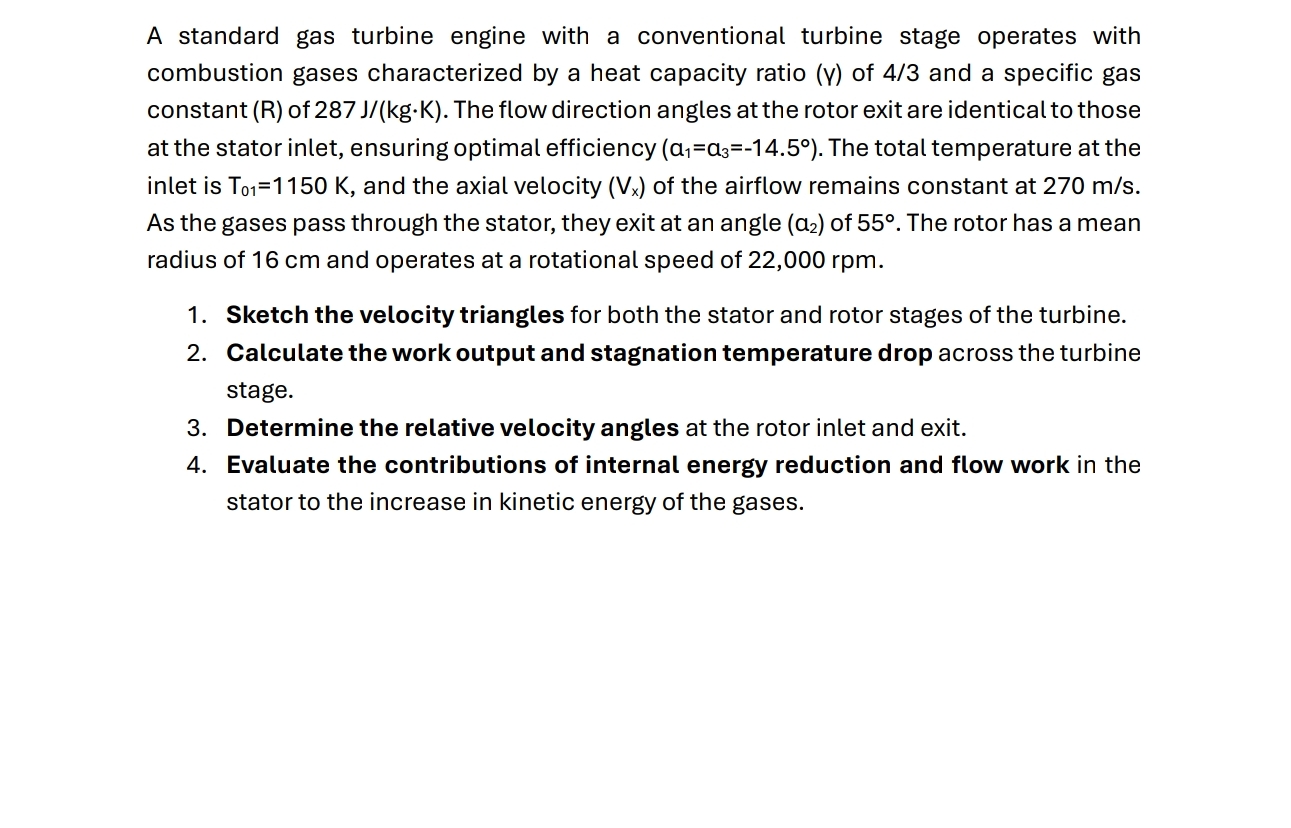 A standard gas turbine engine with a conventional | Chegg.com