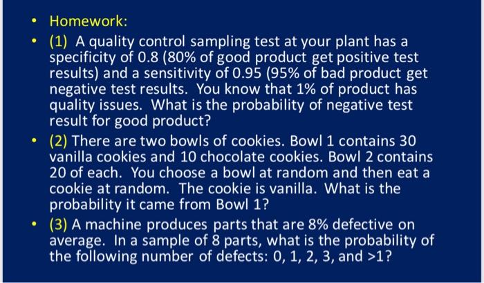 Solved - Homework: - (1) A quality control sampling test at | Chegg.com