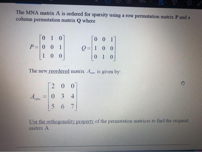 The MNA matrix A is ordered for sparsity using a row | Chegg.com
