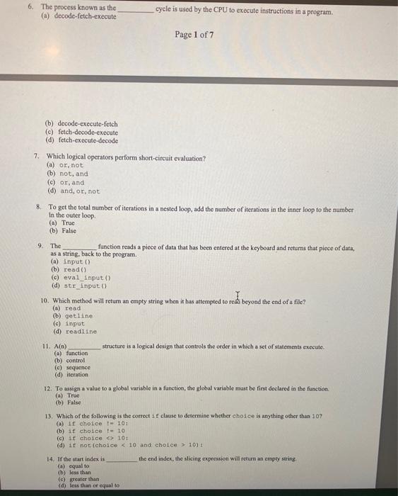 Solved 6. The process known as the (a) decode-fetch-execute | Chegg.com