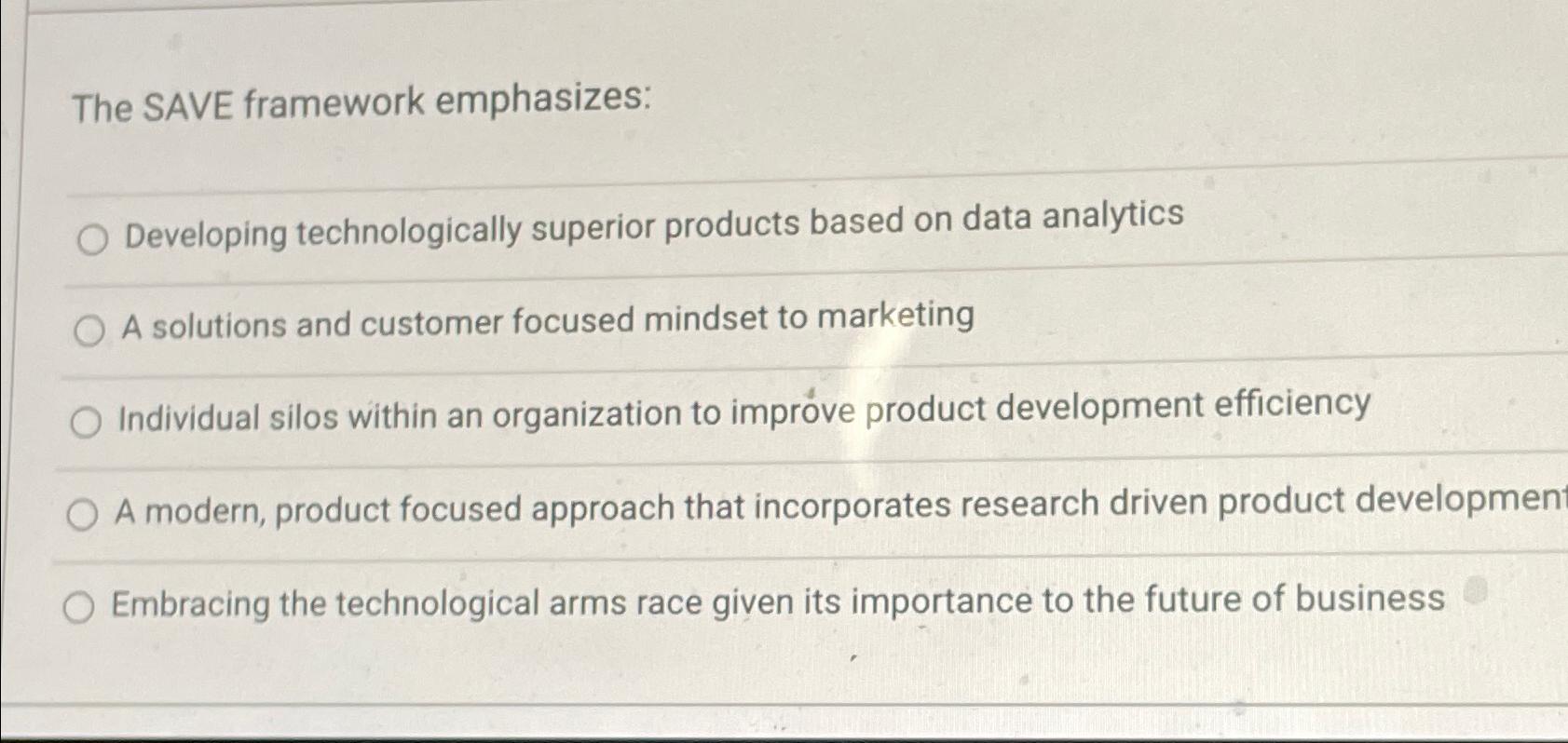 Solved The SAVE framework emphasizes:Developing | Chegg.com