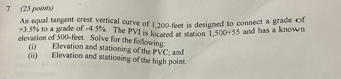 Solved (25 points) An equal tangent crest vertical curve of | Chegg.com