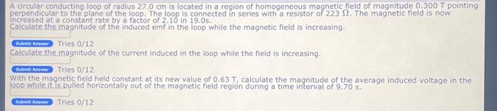 Solved A circular conducting loop of radius 27.0 cm is | Chegg.com