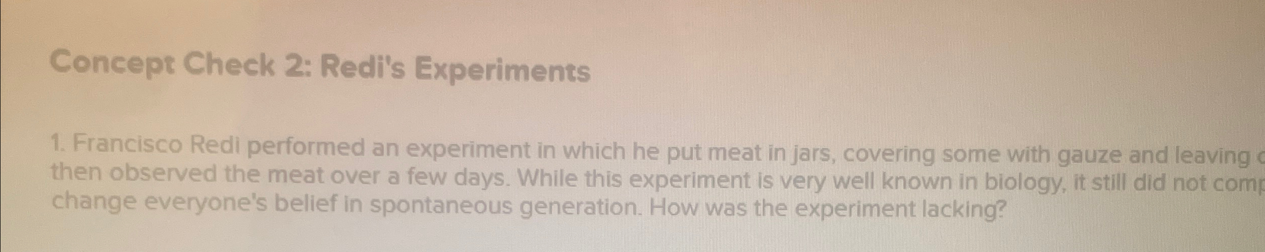 Solved Concept Check 2: Redi's ExperimentsFrancisco Redi | Chegg.com