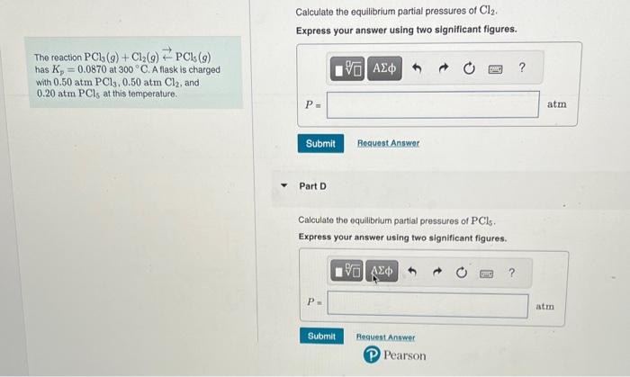Solved Calculate the equilibrium partial pressures of Cl2. | Chegg.com