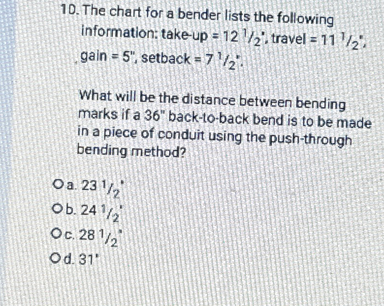 The chart for a bender lists the following | Chegg.com