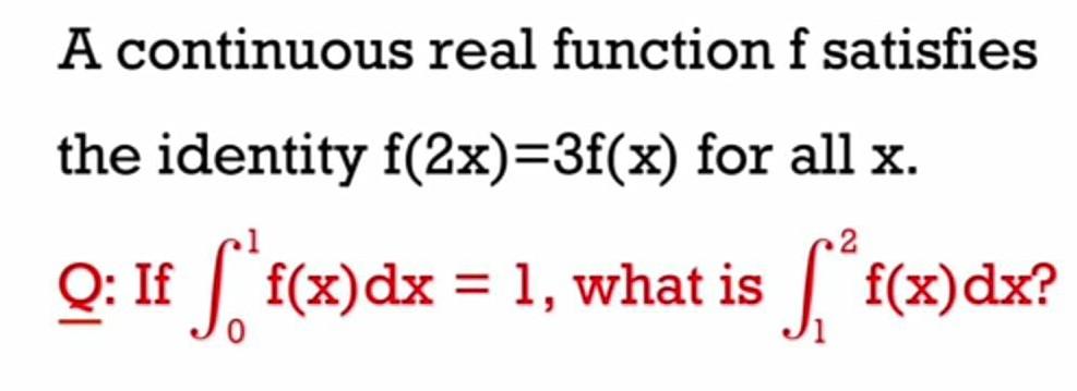 Solved A continuous real function f satisfies the identity | Chegg.com