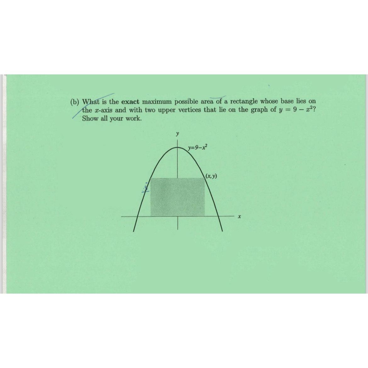 Solved (b) ﻿What is the exact maximum possible area of a | Chegg.com