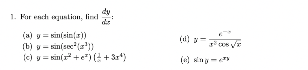 Solved For each equation, find dydx | Chegg.com