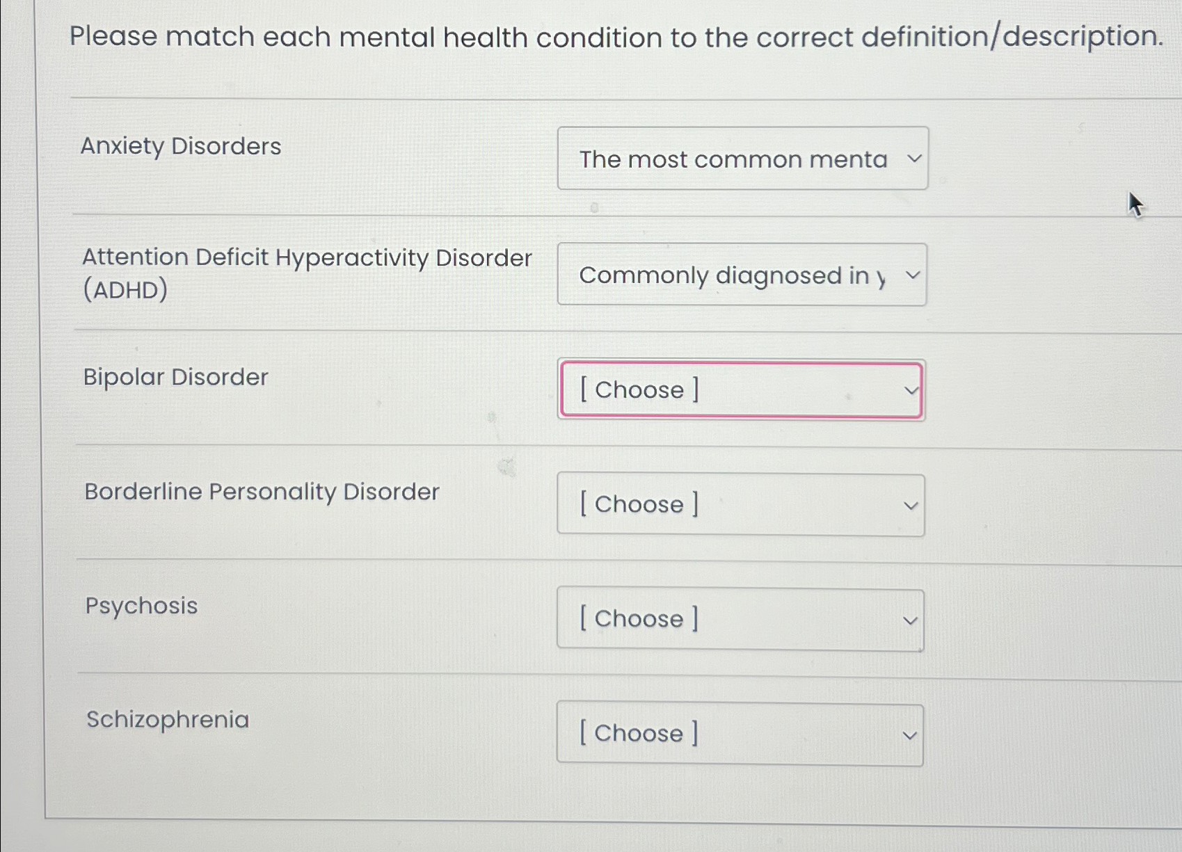 Solved Please match each mental health condition to the | Chegg.com