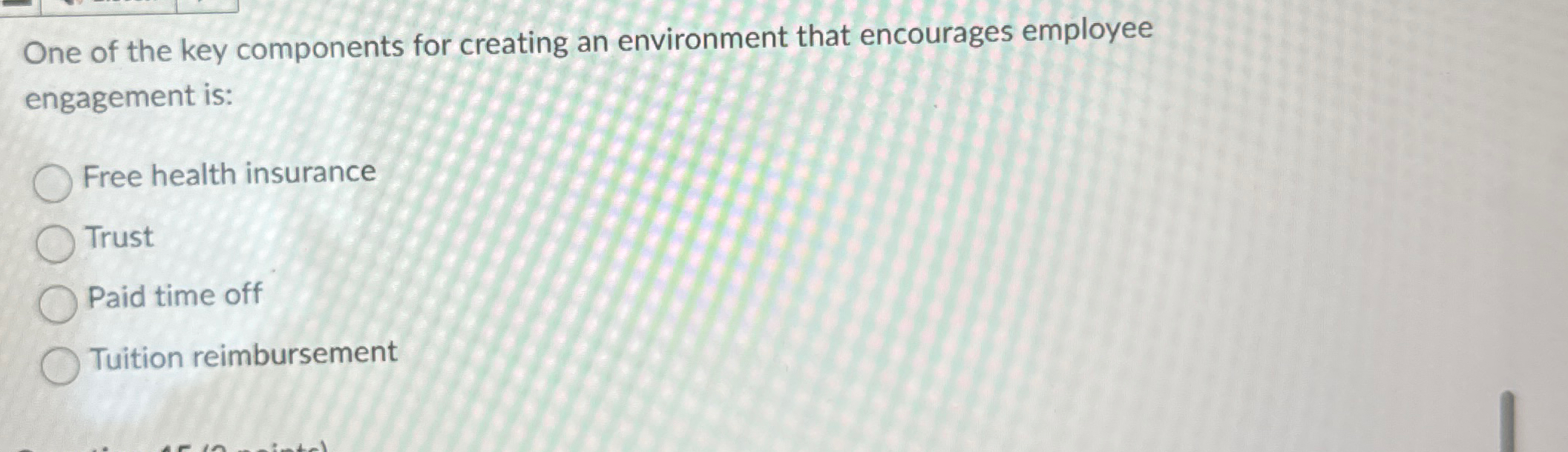 Solved One of the key components for creating an environment | Chegg.com