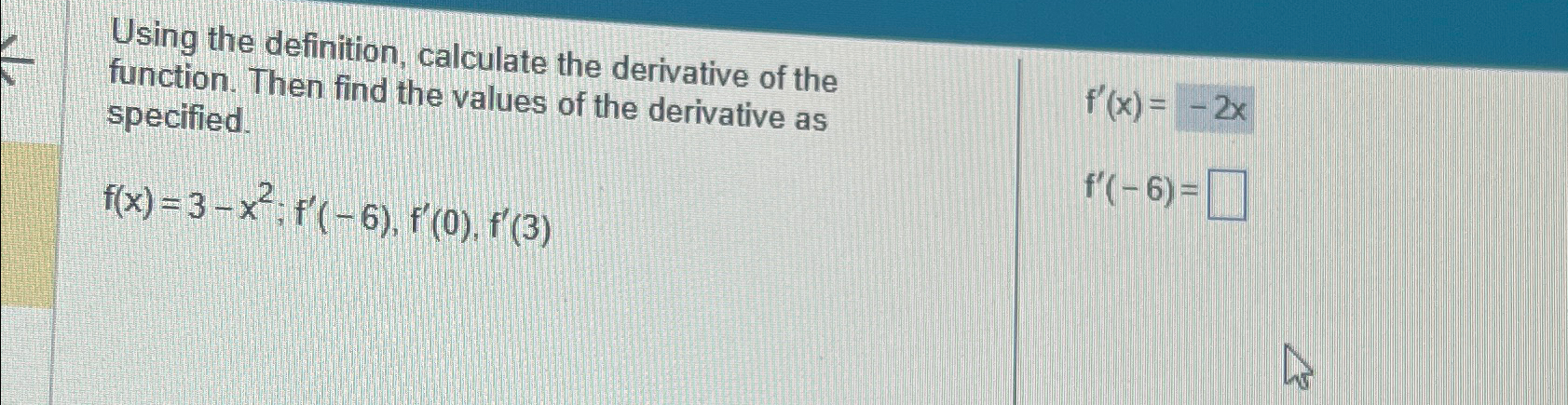 Solved Using the definition, calculate the derivative of the | Chegg.com
