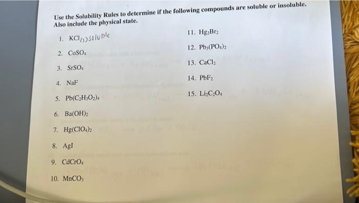 Solved Use the Solubility Rules to determine if the | Chegg.com