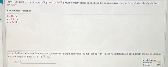 Solved (33\%) Problem 1: During a wrestling match, a 145 kg | Chegg.com