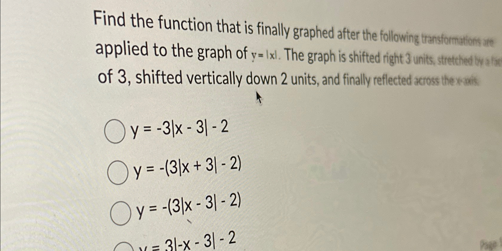 Solved Find the function that is finally graphed after the | Chegg.com