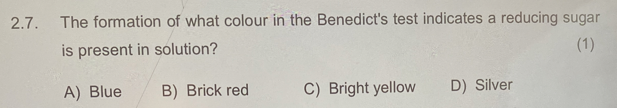Solved 2.7. ﻿The formation of what colour in the Benedict's | Chegg.com