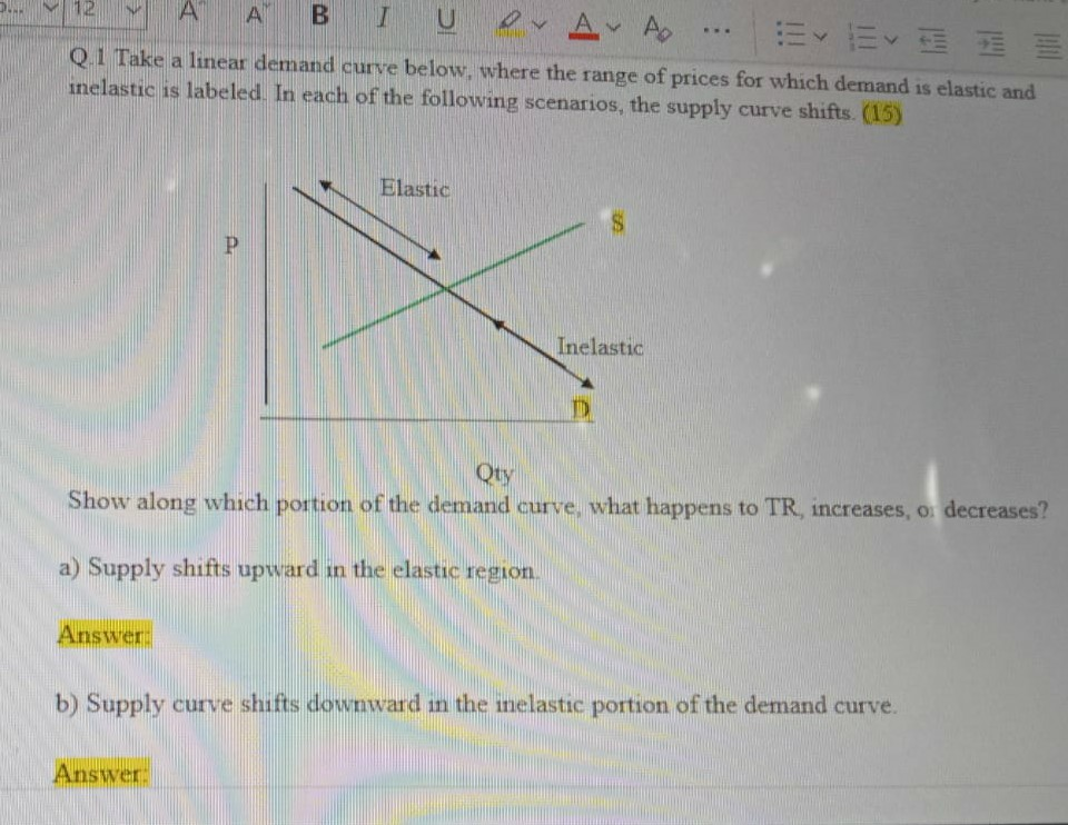 Solved A A BIU от А до EYE Q.1 Take a linear demand curve | Chegg.com