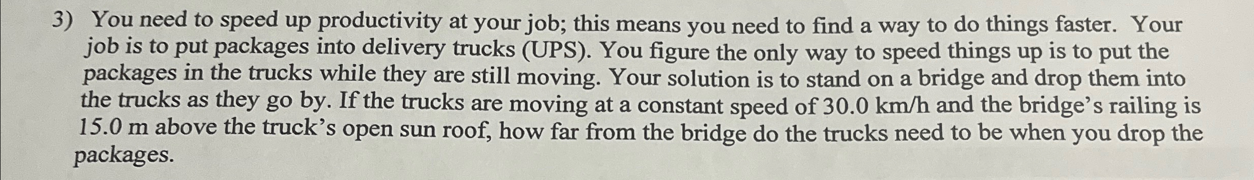 Solved You need to speed up productivity at your job; this | Chegg.com