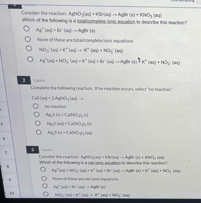 Solved ing POT - Consider the reaction: AgNO3(aq) + KBr(aq) | Chegg.com