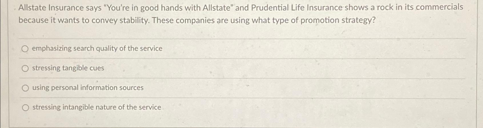 Solved Allstate Insurance says "You're in good hands with | Chegg.com