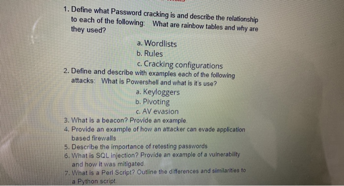 Solved 1. Define what Password cracking is and describe the | Chegg.com