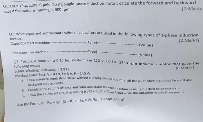Solved Q1: For a 1-hp, 220V, 6-pole, 50 Hz, single-phase | Chegg.com