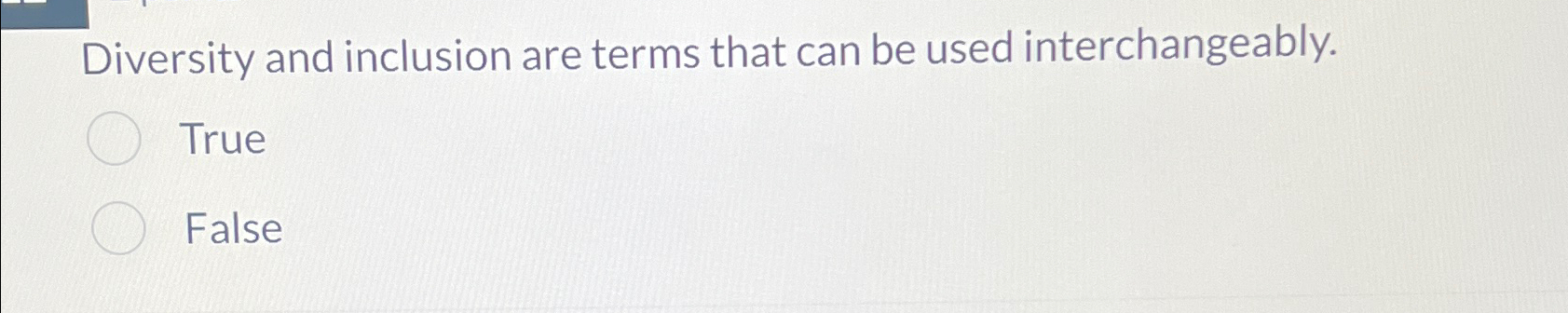 Solved Diversity and inclusion are terms that can be used | Chegg.com