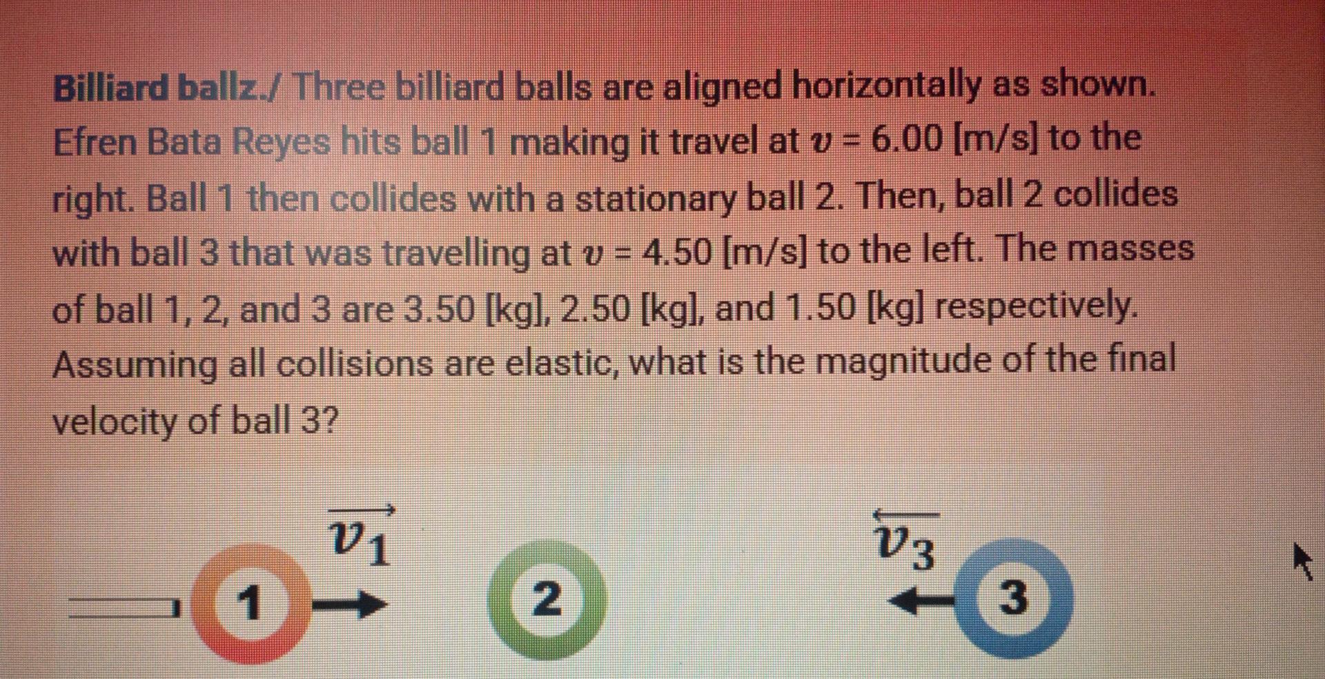 Solved Billiard ballz./ Three billiard balls are aligned | Chegg.com